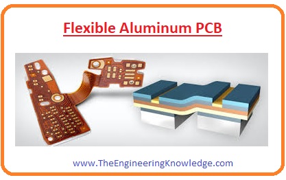 Aluminum PCB, Construction, Working, Types & Applications - The ...