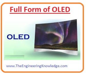 Full Form of OLED - The Engineering Knowledge