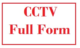 Full Form of CCTV - The Engineering Knowledge