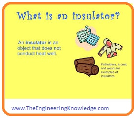Difference Between Conductor and Insulator - The Engineering Knowledge