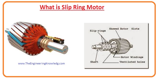 Difference Between Slip Ring and Squirrel Cage Induction Motor - The Engineering Knowledge