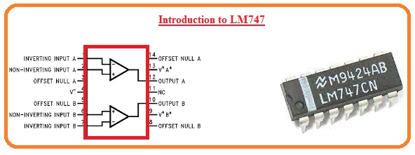 Introduction to LM747 & Applications - The Engineering Knowledge