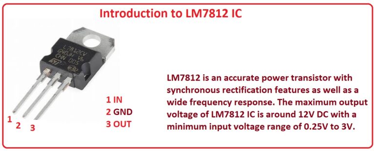 What is LM7812 IC and What are its Applications? - The Engineering ...