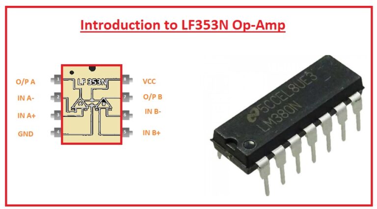 Introduction to LF353N Op-Amp - The Engineering Knowledge