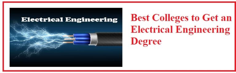 Best Colleges to Get an Electrical Engineering Degree - The Engineering ...