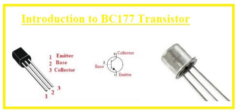 Introduction to BC177 Transistor - The Engineering Knowledge