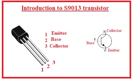 Introduction to S9013 transistor - The Engineering Knowledge