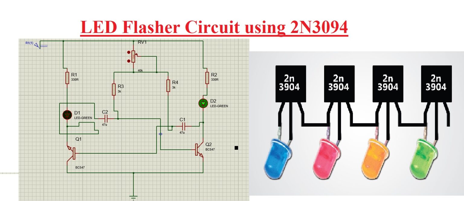 Basic LED Flasher Circuit using 2N3094-Proteus - The Engineering Knowledge