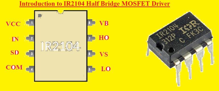 Introduction to IR2104 Half Bridge MOSFET Driver - The Engineering ...