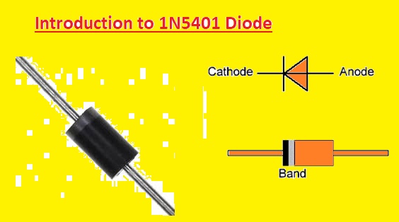 Introduction to 1N5401 Diode - The Engineering Knowledge