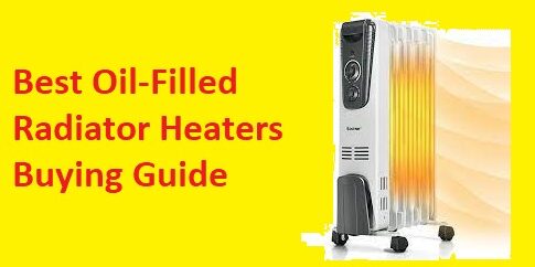 8 Best Oil-Filled Radiator Heaters Buying Guide 2023 - The Engineering ...