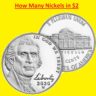 How Many Nickels in $2 - The Engineering Knowledge