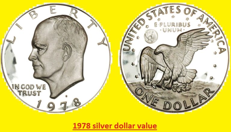 1978 Silver Dollar Value Guide In 2023 (Rare Error, “D”, “S” & No Mint ...
