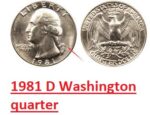 1981 Quarter Value 2023 Guides (Rare Errors, “D” & “S” Mint Mark)