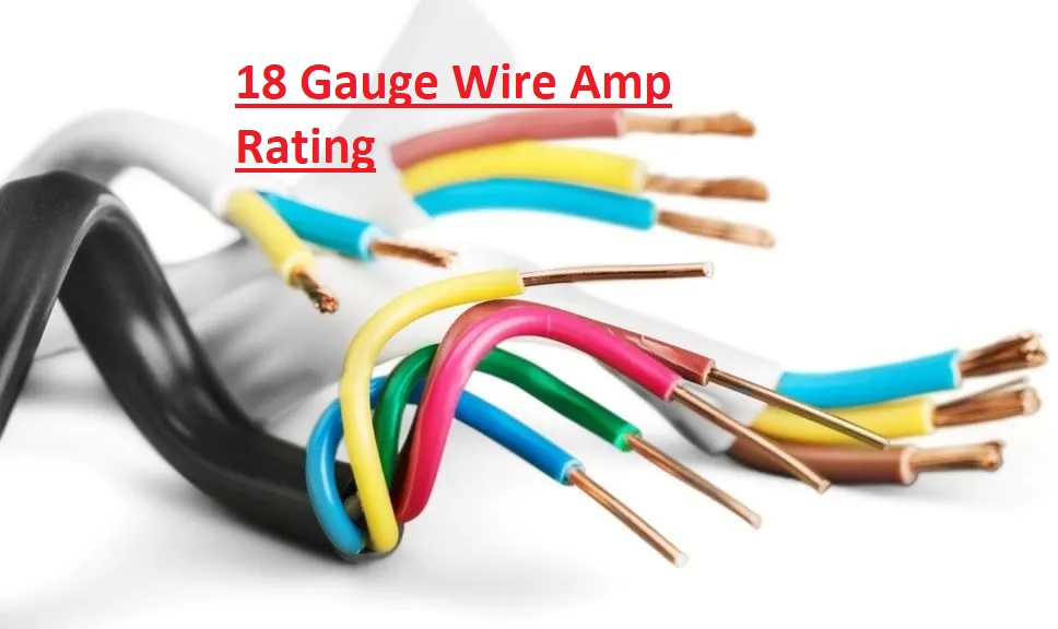 18 Gauge Wire Amp Rating: How Many Amps Can It Carry? 2023, 49% OFF 18 Gauge Wire Amp Rating: How Many Amps Can It Carry? 2023, 49% OFF