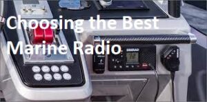 Choosing the Best Marine Radio - The Engineering Knowledge