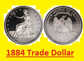 1884 Trade Dollar | 1 Trade Dollar, Pattern, United States