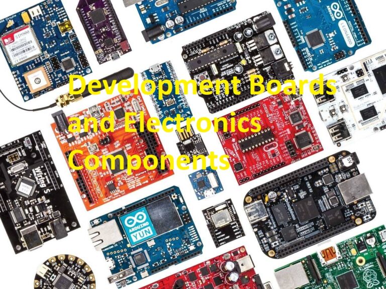Exploring the World of Development Boards and Electronics Components ...