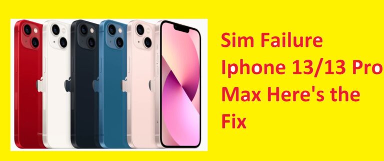 Sim Failure Iphone 13/13 Pro Max Here's the Fix [2024] - The ...