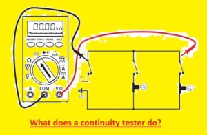 What does a continuity tester do? - The Engineering Knowledge
