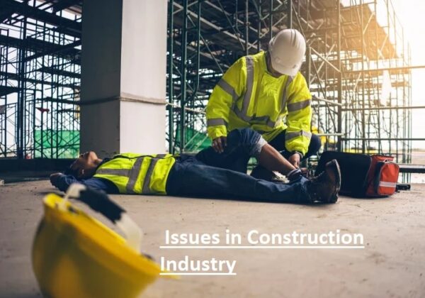 6 Critical Issues in Construction Industry and Suggested Solutions ...