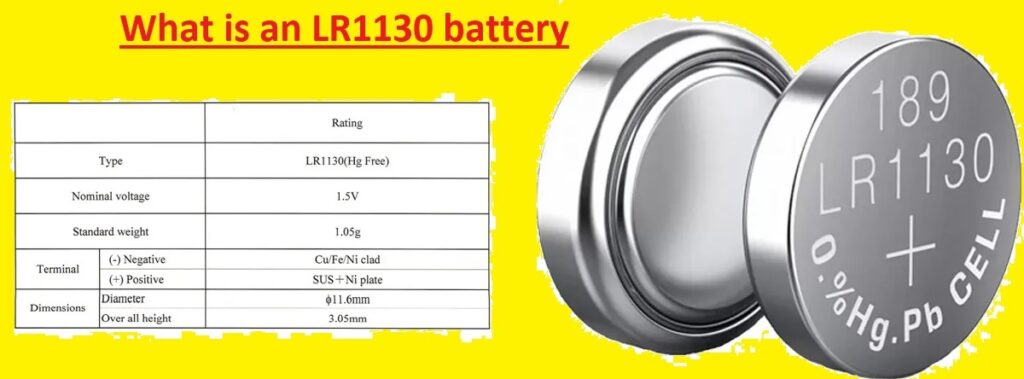 lr1130 Battery Equivalent, Features, Dimensions & applications - The Engineering Knowledge