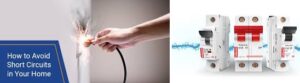 Electrical Short Circuit: Types, Causes, and Prevention - The ...